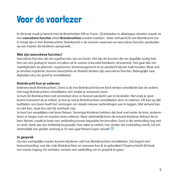 Ontdek je Breinkrachten met Effi en Furon